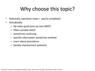 A Quality Improvement Project on Orthopaedic Operation Notes | PPT