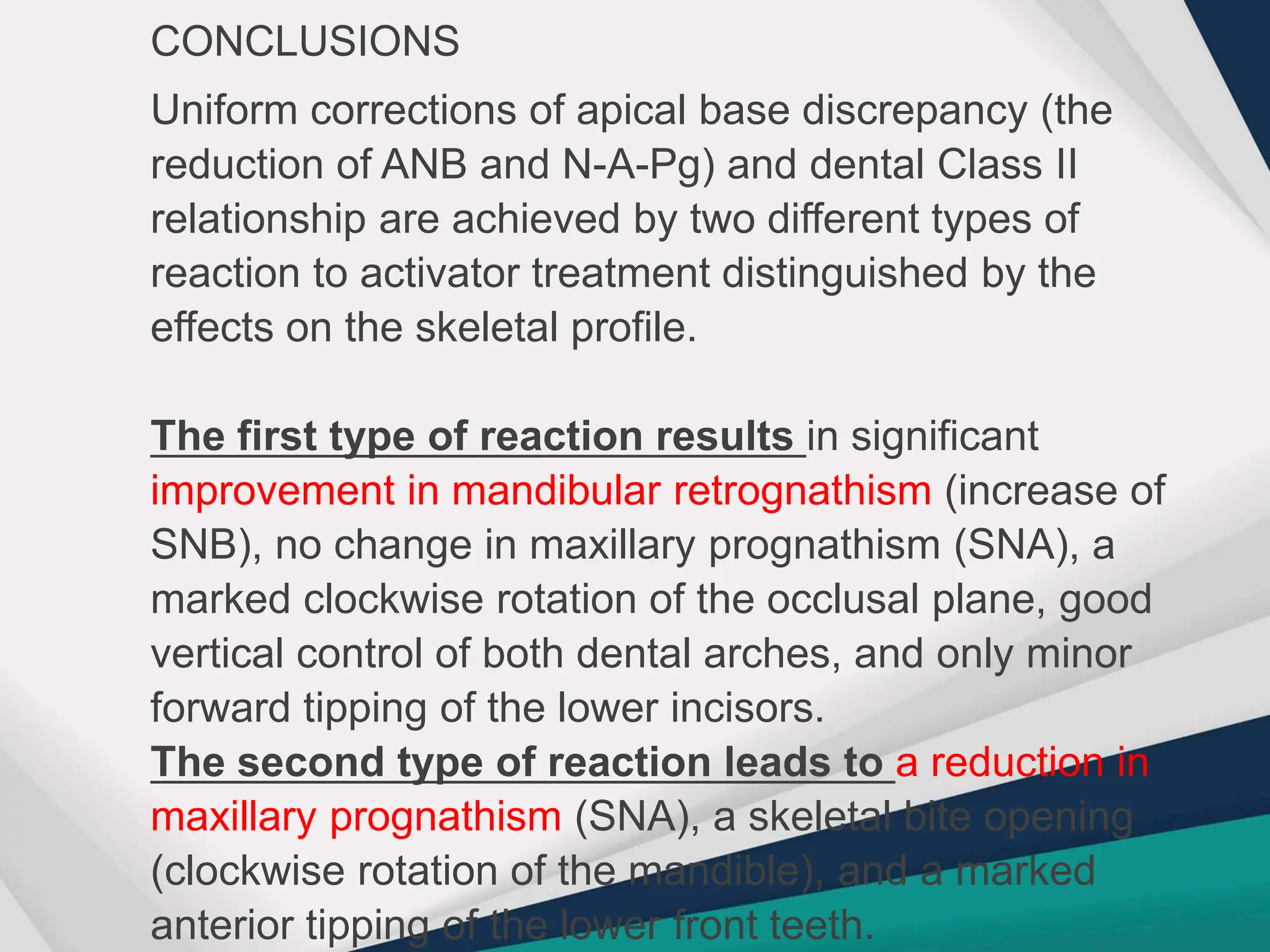 Skeletal Profile Changes Related to Two Patterns of Activator Affects.pptx
