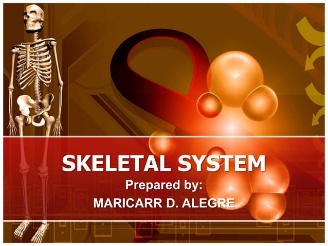 Skeletal system | PPTX