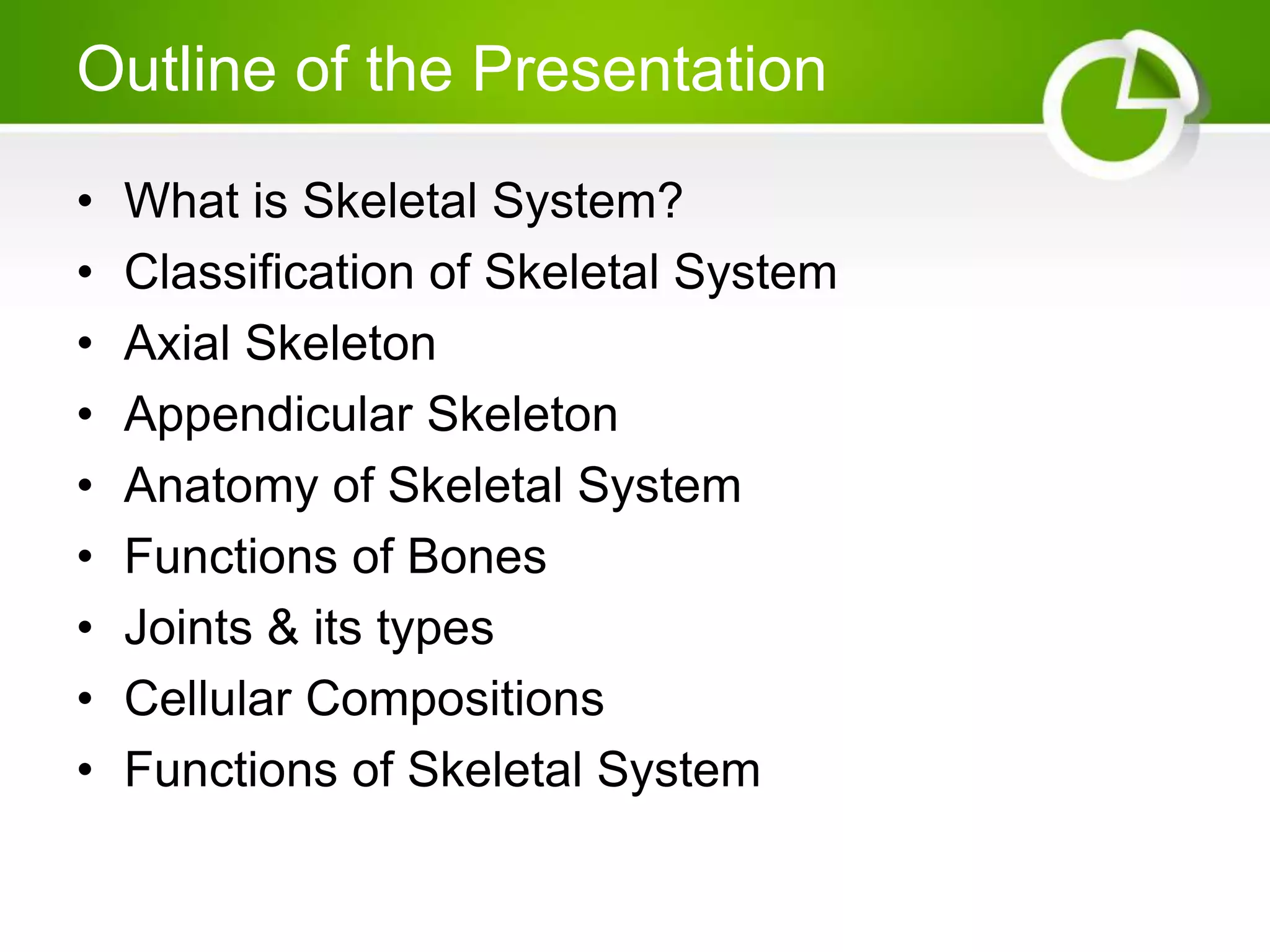 Skeletal system | PPT | Bone and Joint Conditions | Diseases and Conditions