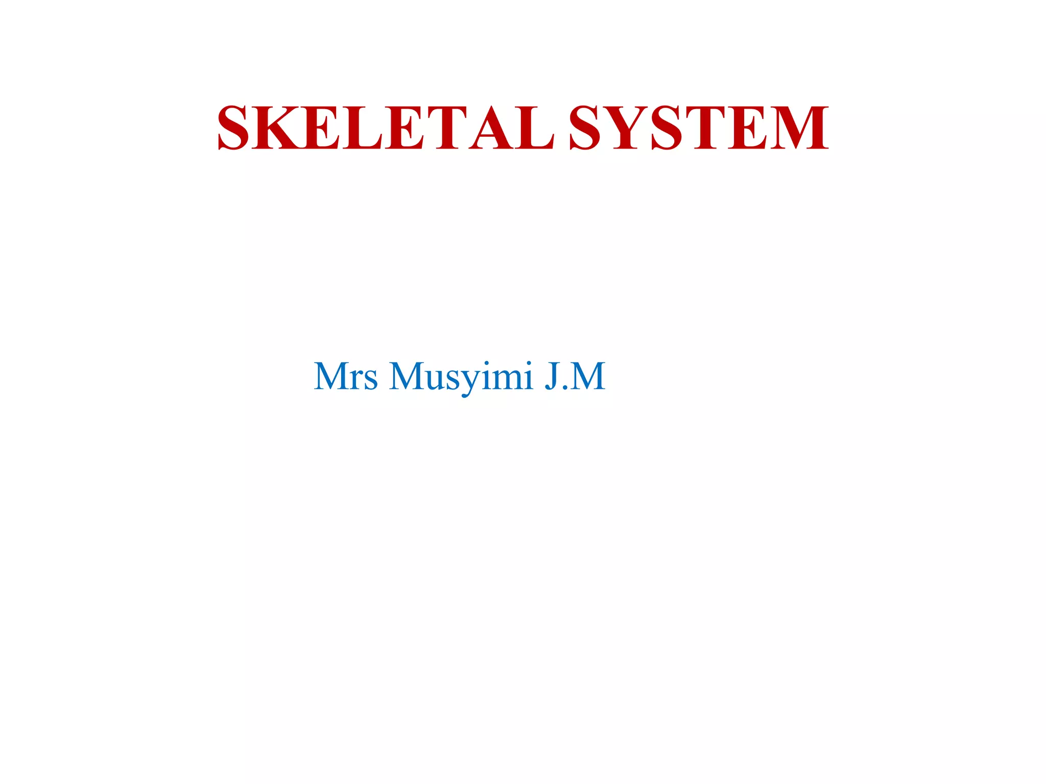 Skeletal system.pptx