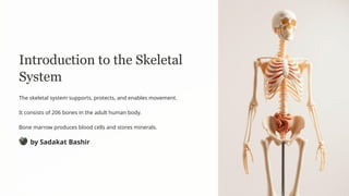 INTRODUCTION TO THE SKELETAL SYSTEM .pptx