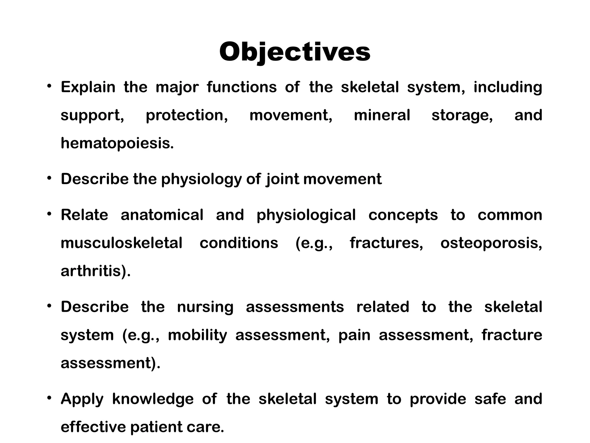 Unlocking the Secrets of the Skeletal System: Relevance for Nursing | PPTX