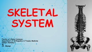 Skeletal System Part 1.Anatomy and physiology .pptx