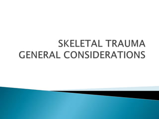 Skeletal trauma | PPT