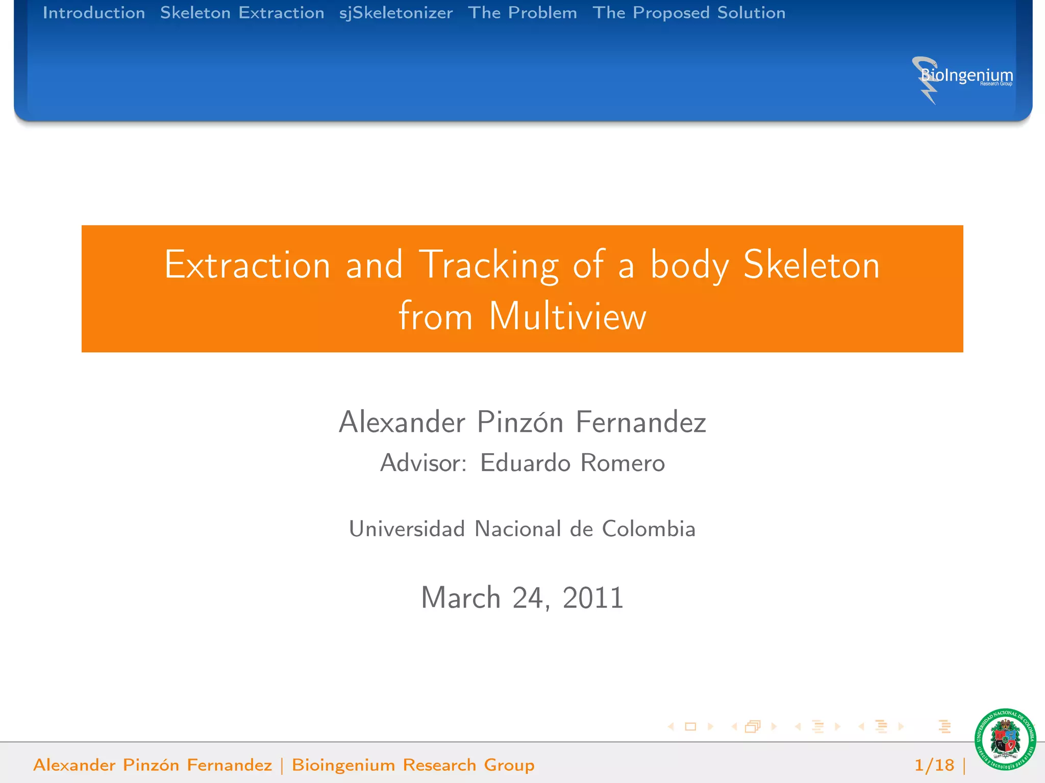 Skeleton extraction 2011 | PPT