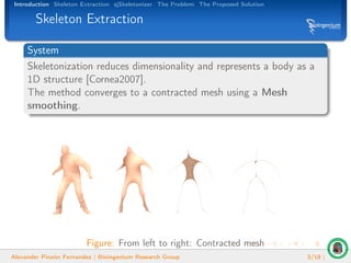Skeleton extraction 2011 | PPT