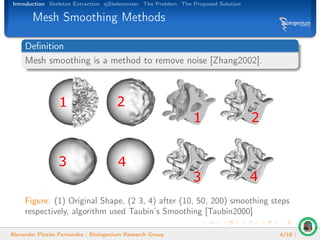 Skeleton extraction 2011 | PPT