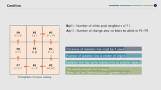 [Skeletonization] A Fast Parallel Algorithm for Thinning Digital Patterns | PPT