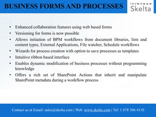 Skelta bpm extends bpm and advanced workflow capabilities to microsoft sharepoint | PPT