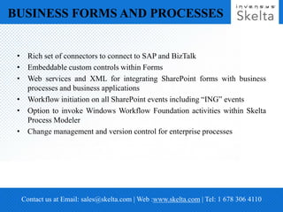 Skelta bpm extends bpm and advanced workflow capabilities to microsoft sharepoint | PPT
