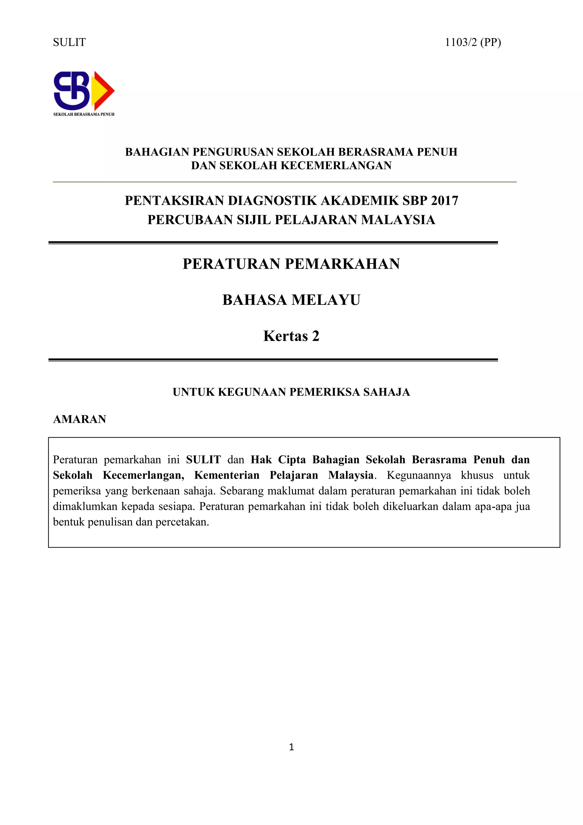 Skema Kertas 2 BM Percubaan SBP 2017 | PDF
