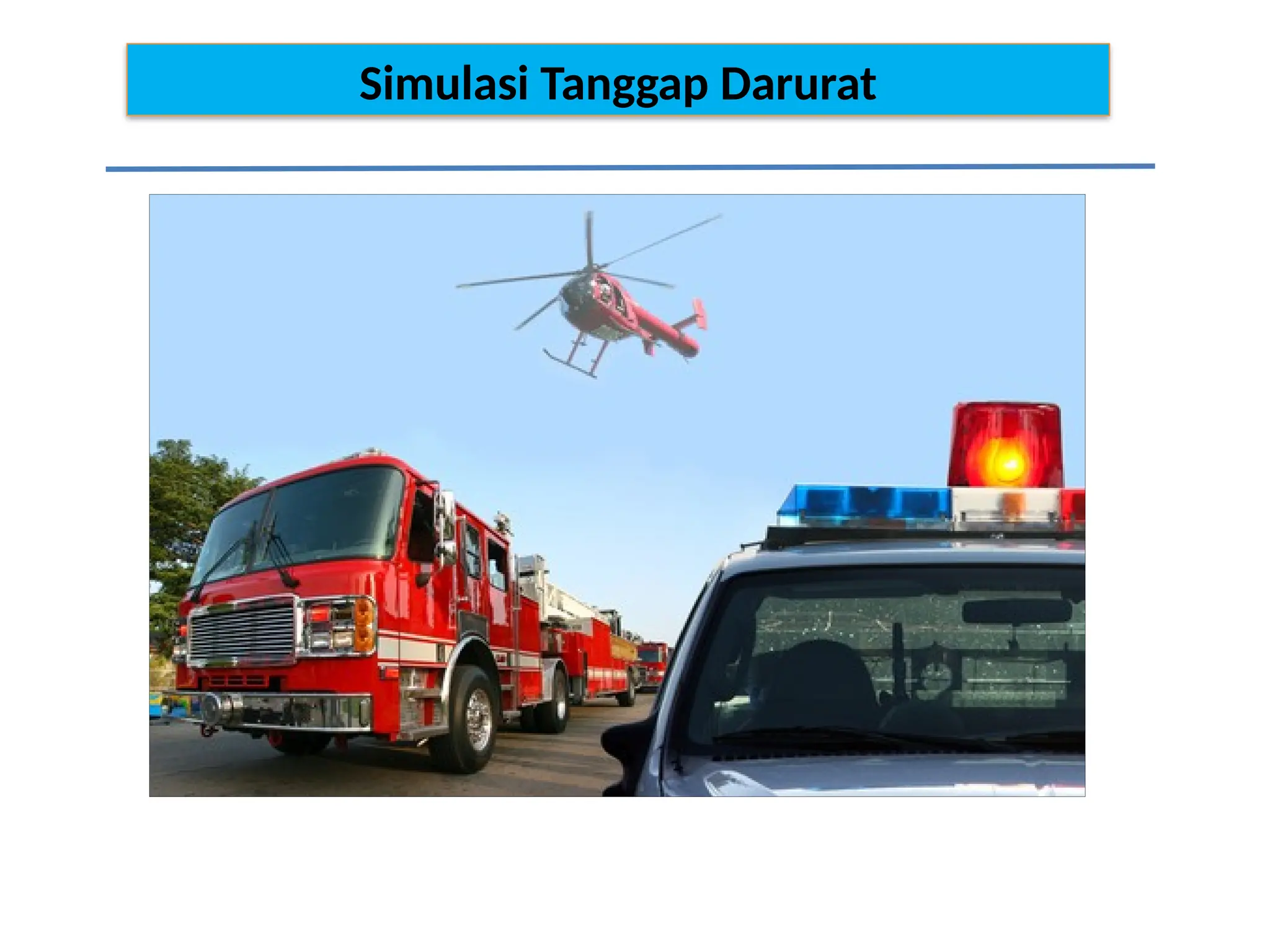 Skenario Tanggap darurat safety atau pelatihan tanggap darurat | PPTX