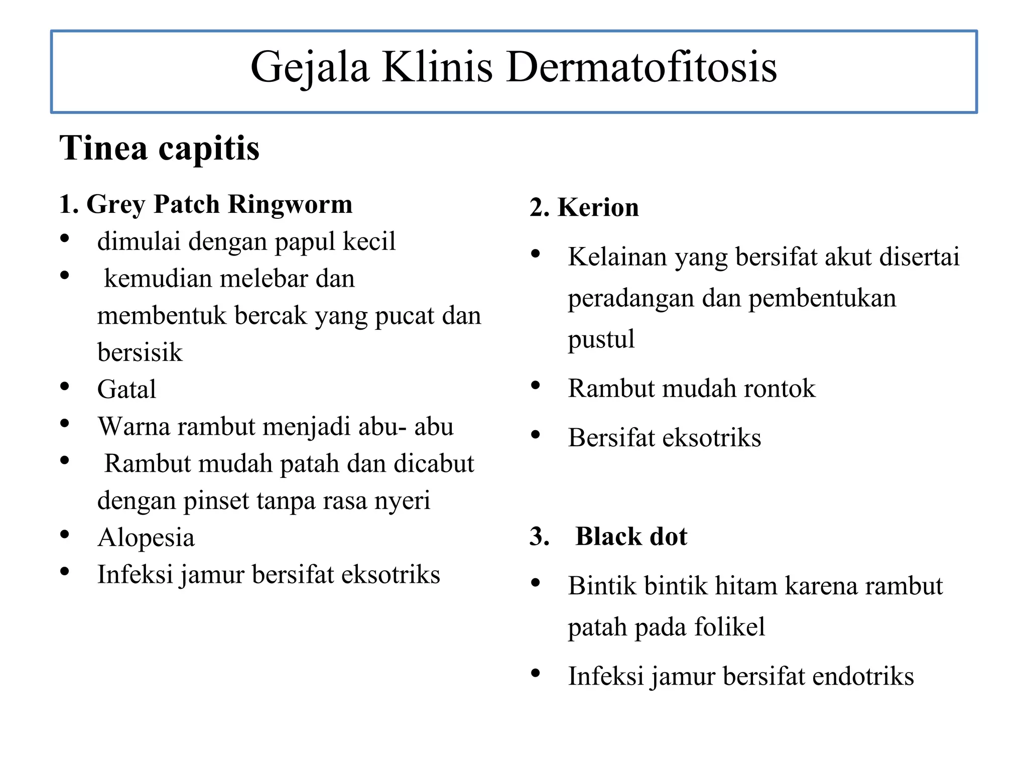 Skenario 20.5 Dermatofitosis & Non-dermatofitosis | PPTX