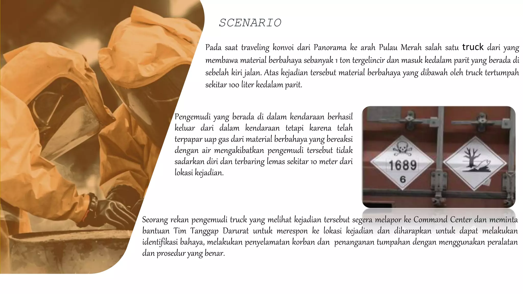 Skenario Hazmat Spill Response IFRC 19th 2022 Rev 1.pptx