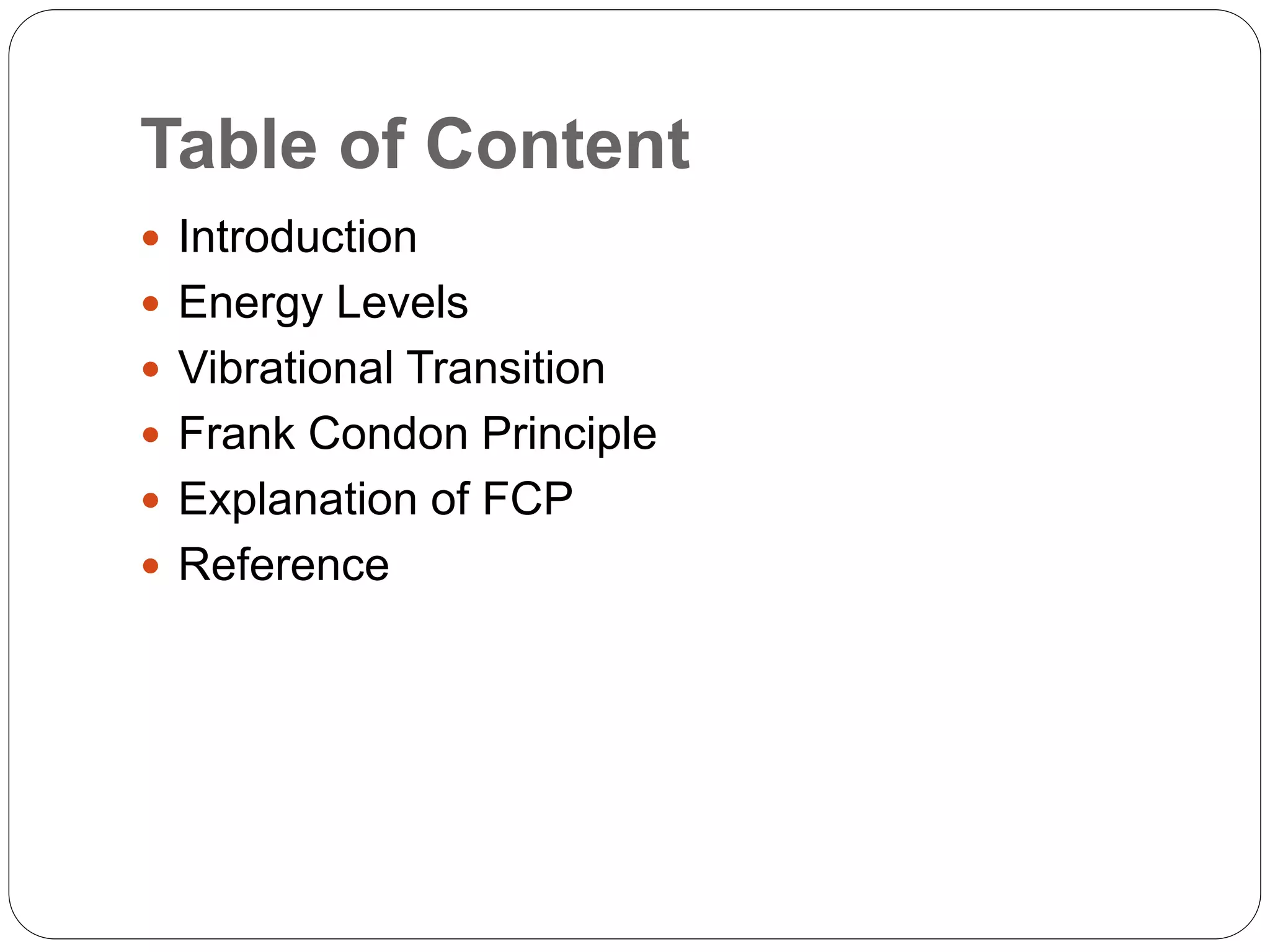 Franck Condon Principle | PPTX