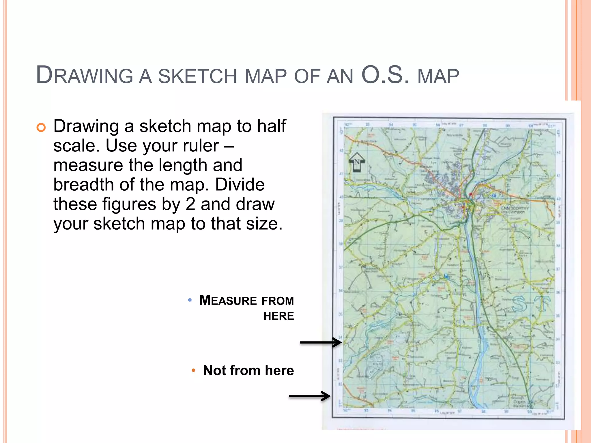 Drawing Sketch Maps of O.S. Maps and Aerial Photographs | PPTX