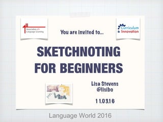 Sketchnoting for beginners #LW2016 | PPT
