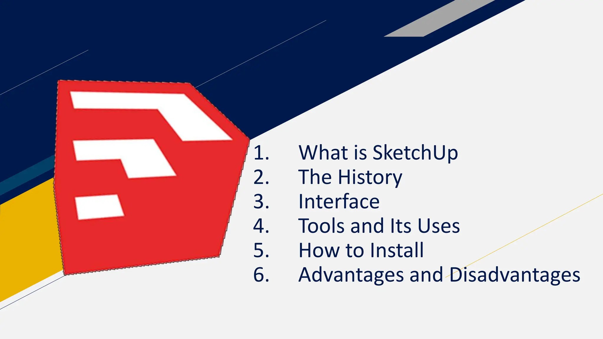 SketchUp is valued for its versatility and ease of use. | PPTX
