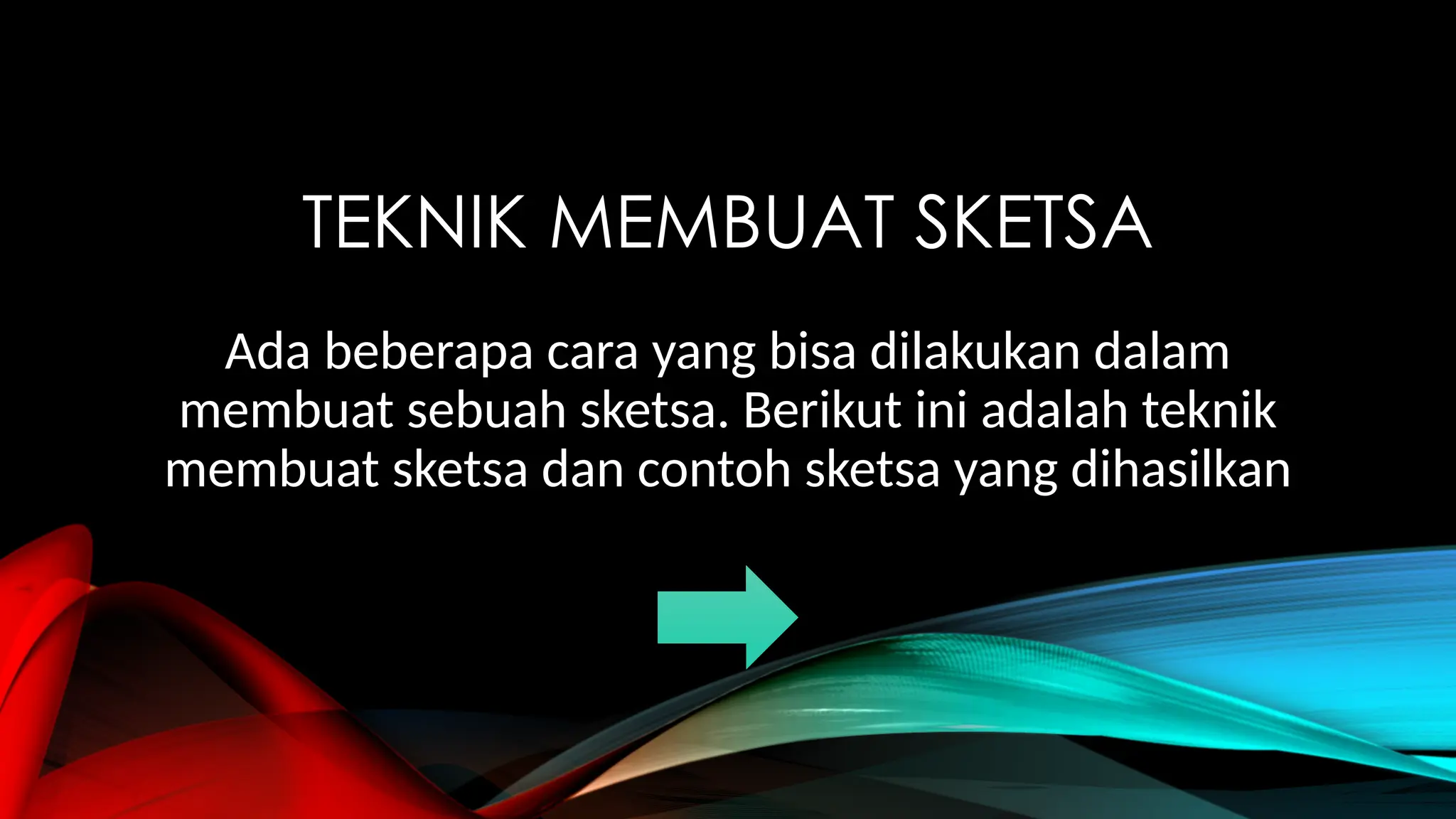 SKETSA & ILUSTRASI Power Point untuk SMK jurusan DKV | PPTX