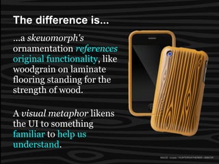 Skeuomorphs & Visual Metaphors in UI Design | PDF