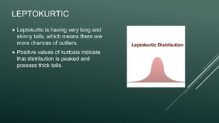 skewness of normal distribution curve..... | PPTX