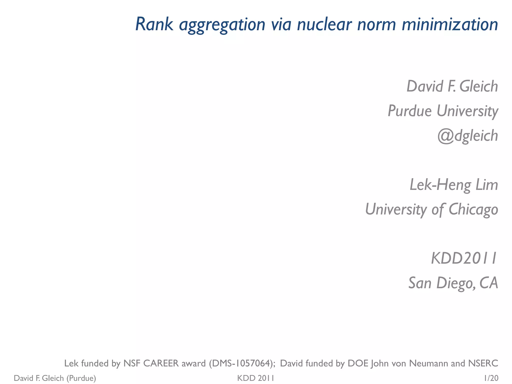 Rank aggregation via nuclear norm minimization | PDF