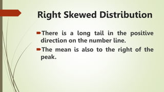 Skewed Distribution..................... | PPTX