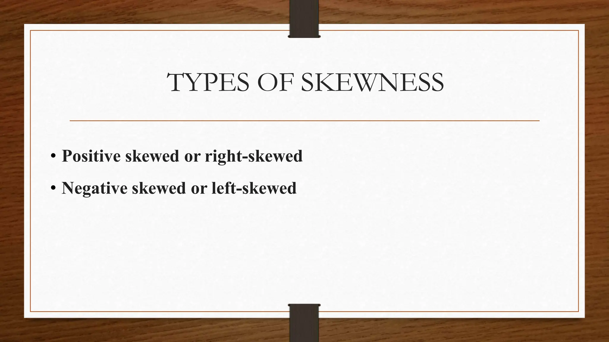 skewness and curtosis in statistics noes, chapter number 1 | PPTX