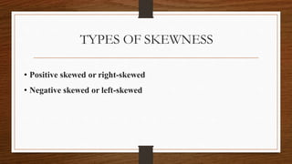 skewness and curtosis in statistics noes, chapter number 1 | PPTX