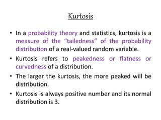 skewness and kurtosis -210108095452.pptx