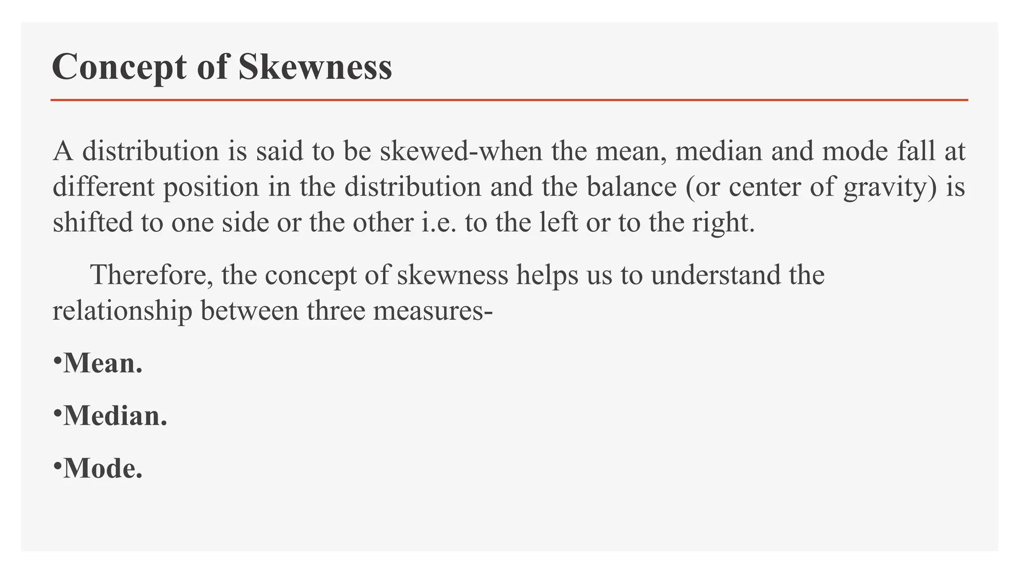 Skewness and Kurtosis - An Introduction presentation.ppt