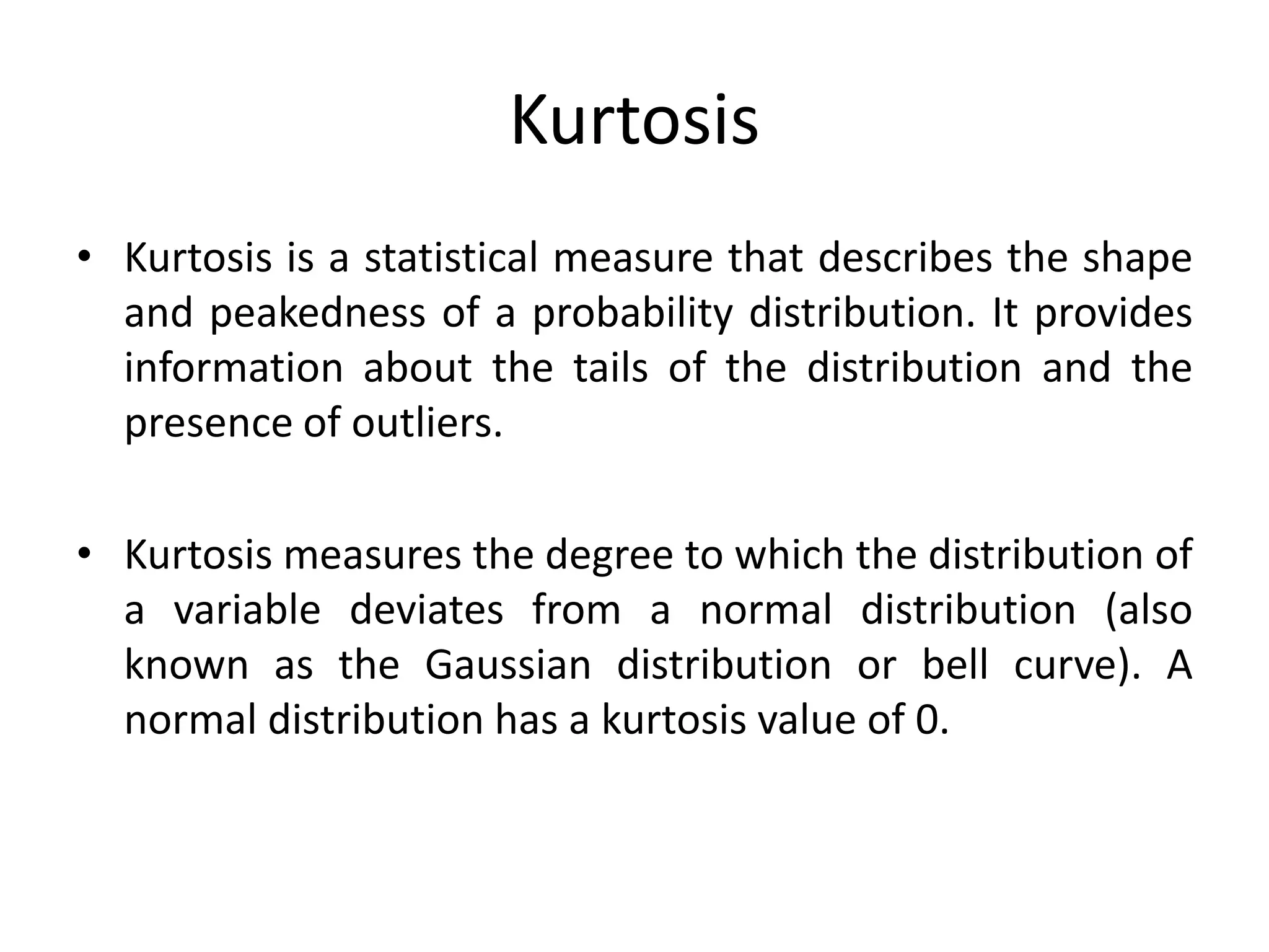 Skewness and Kurtosis[1].pptx