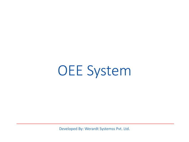 OEE System - Overall Equipment Effectiveness | PDF | Technology & Computing