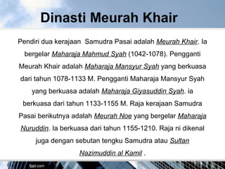 SEJARAH KEBUDAYAAN ISLAM (KERAJAAN SAMUDRA PASAI) | PPT