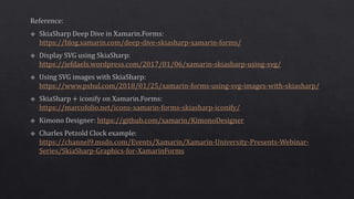SkiaSharp on Xamarin Forms | PPTX | Graphics Software | Computer Software and Applications