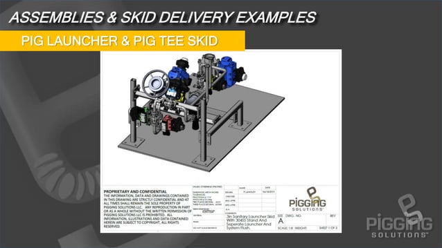 Pigging Solutions Skid & Assembly Examples | PPTX