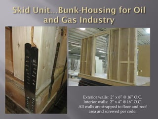 Skid unit -presentation of bunk housing, oil field, gas field, man ...