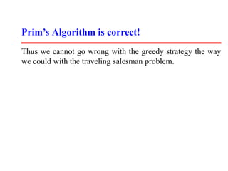 Skiena algorithm 2007 lecture13 minimum spanning trees | PPT