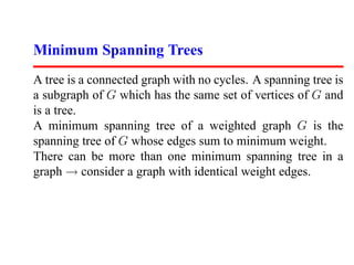 Skiena algorithm 2007 lecture13 minimum spanning trees | PPT