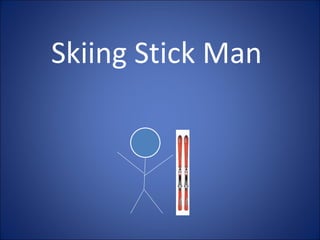 Skiing stick man | PPT