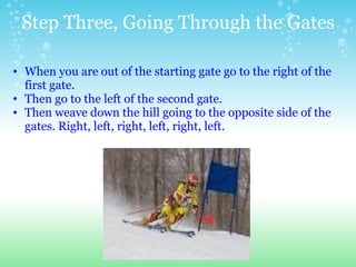 Skiing through gates | PPT