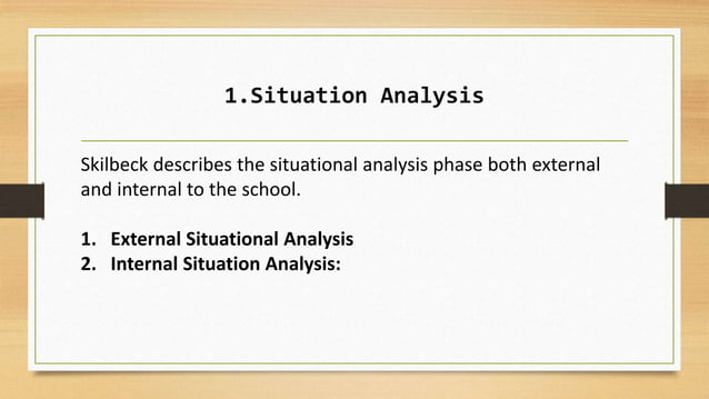 Skilbeck model of curriculum development | PPTX | Professional School ...