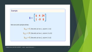 BASICS OF MATRICES WITH APPLICATION IN ENGINEERING | PPTX