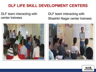 Skill Development Program - An initiative of DLF Foundation | PPT ...