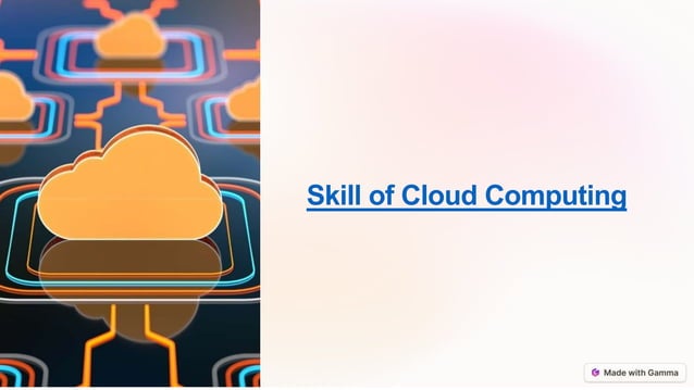 Skill of Cloud Computing | PPT