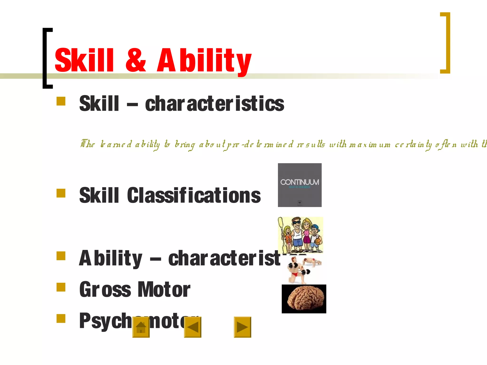 Skill acquisition | PPT
