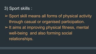 Skilled based activities | PPTX