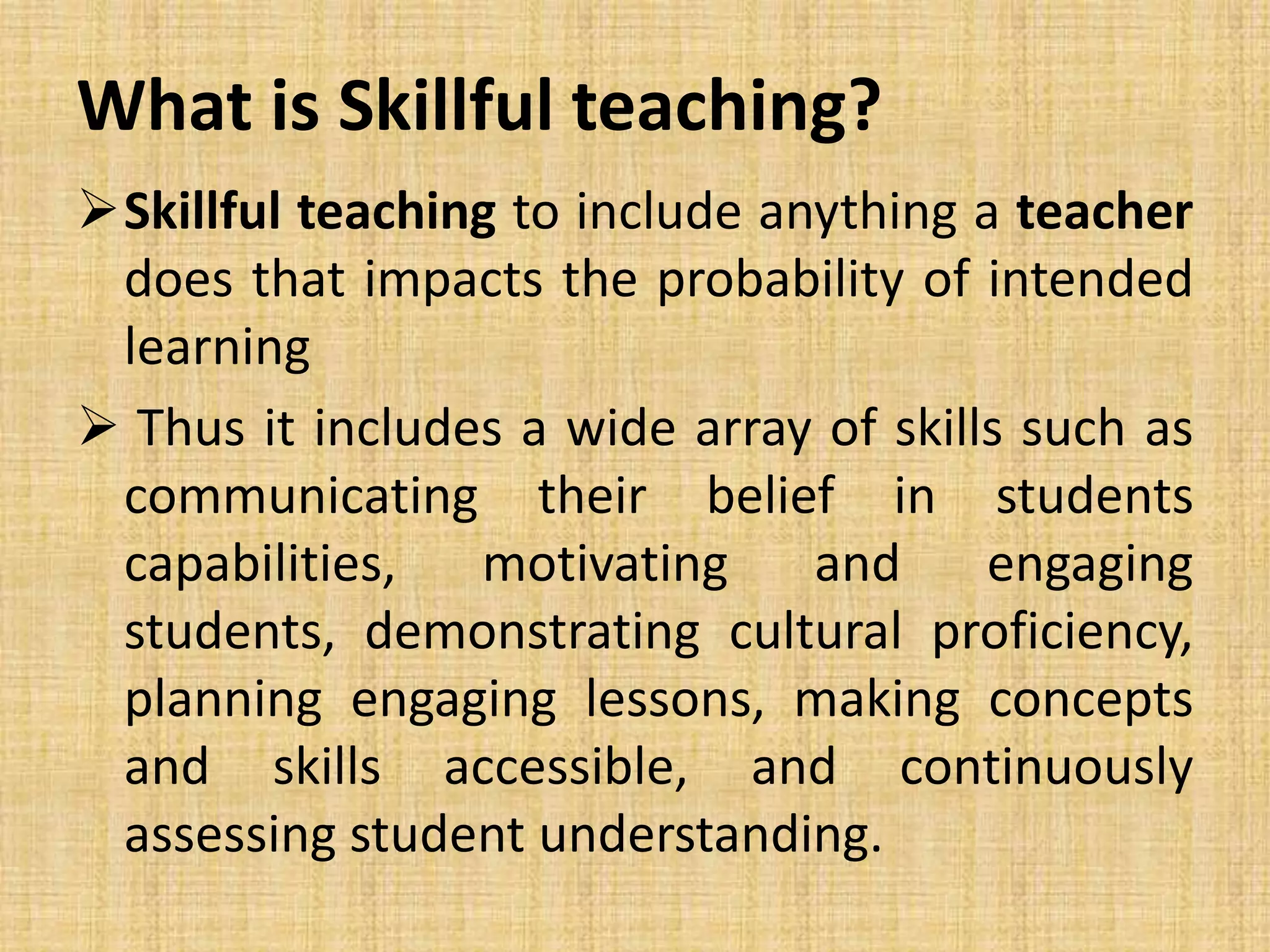 Skillful teaching | PPTX
