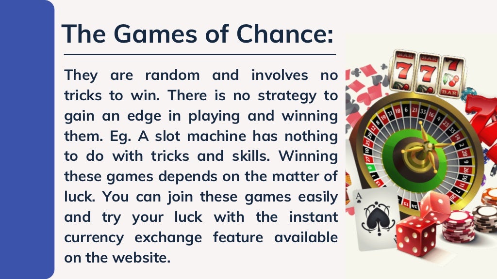 Skill games vs. games of chance in the gamble city